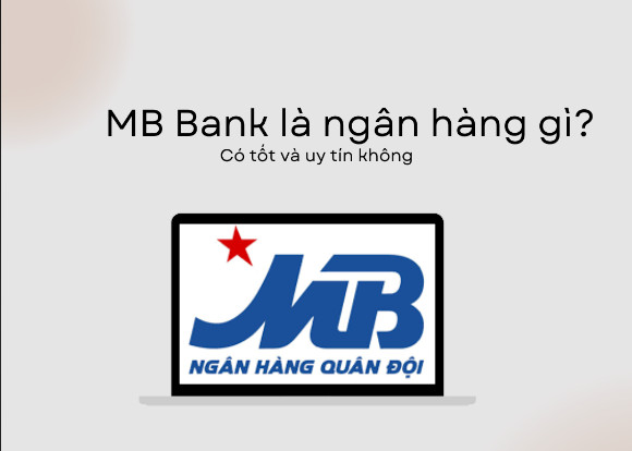 Các Loại Thẻ MB Bank (ATM - Tín Dụng) | Hướng Dẫn Chọn Thẻ Ưu Đãi Tốt Nhất