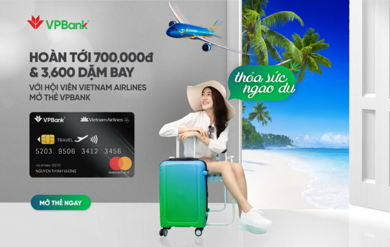 [VVIP] Mở Thẻ Tín Dụng VPBank Visa Signature Travel Miles Hạn Mức 1 Tỷ